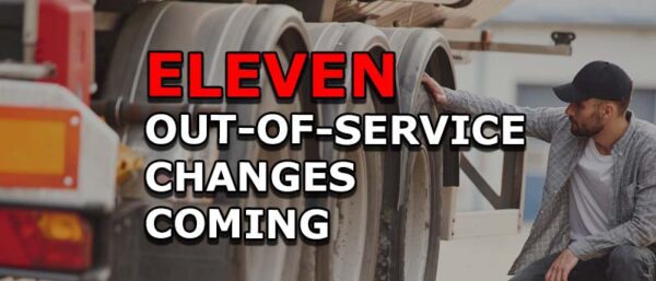 11 Out-of-Service Criteria Changes Coming April 1, 2024